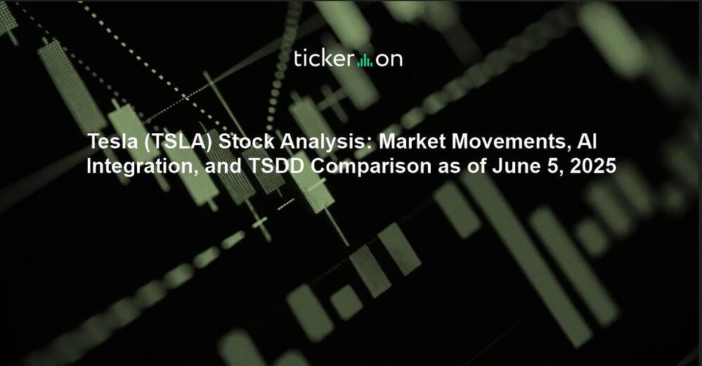 Analysis of Tesla (TSLA) Stock as of June 5, 2025: Market Trends, AI ...