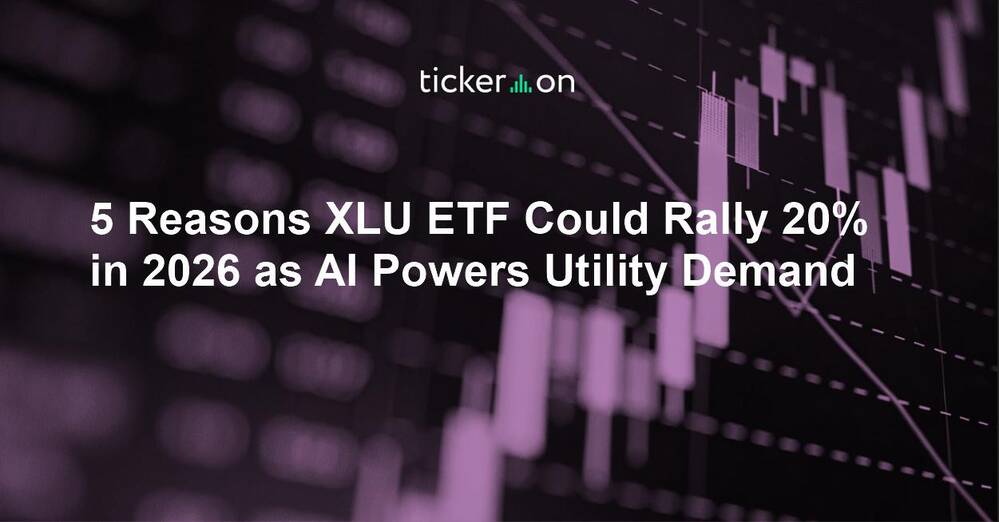 5 Reasons XLU ETF Could Rally 20% in 2026 as AI Powers Utility Demand