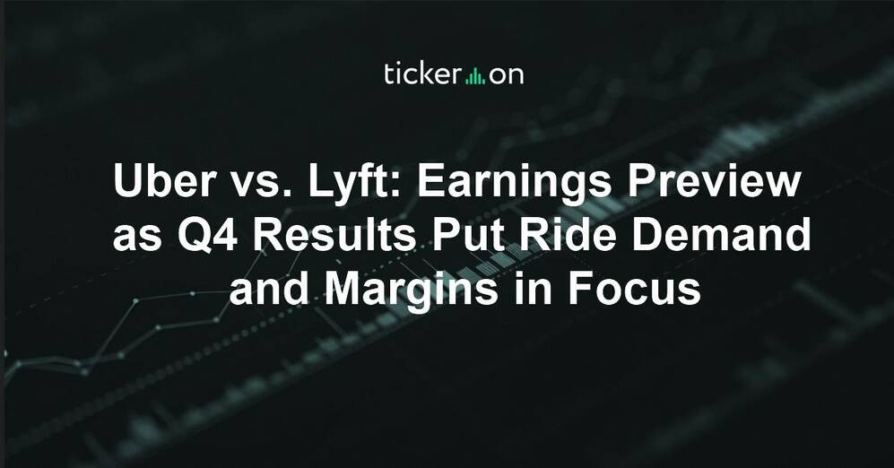 Uber vs. Lyft: Earnings Preview as Q4 Results Put Ride Demand and ...
